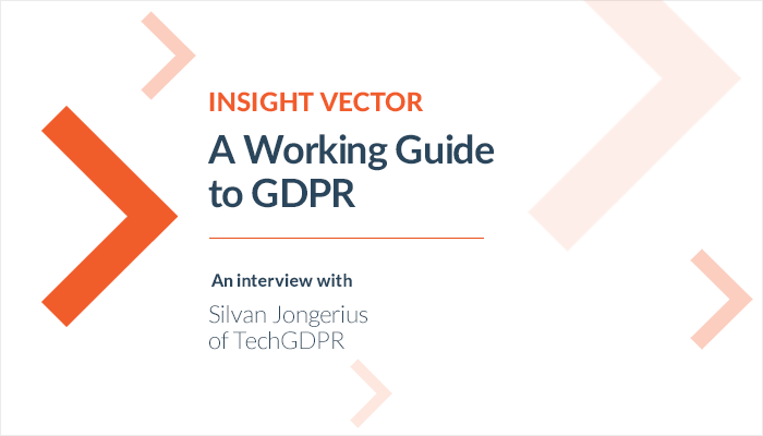 Insight Vector: A Working Guide to GDPR