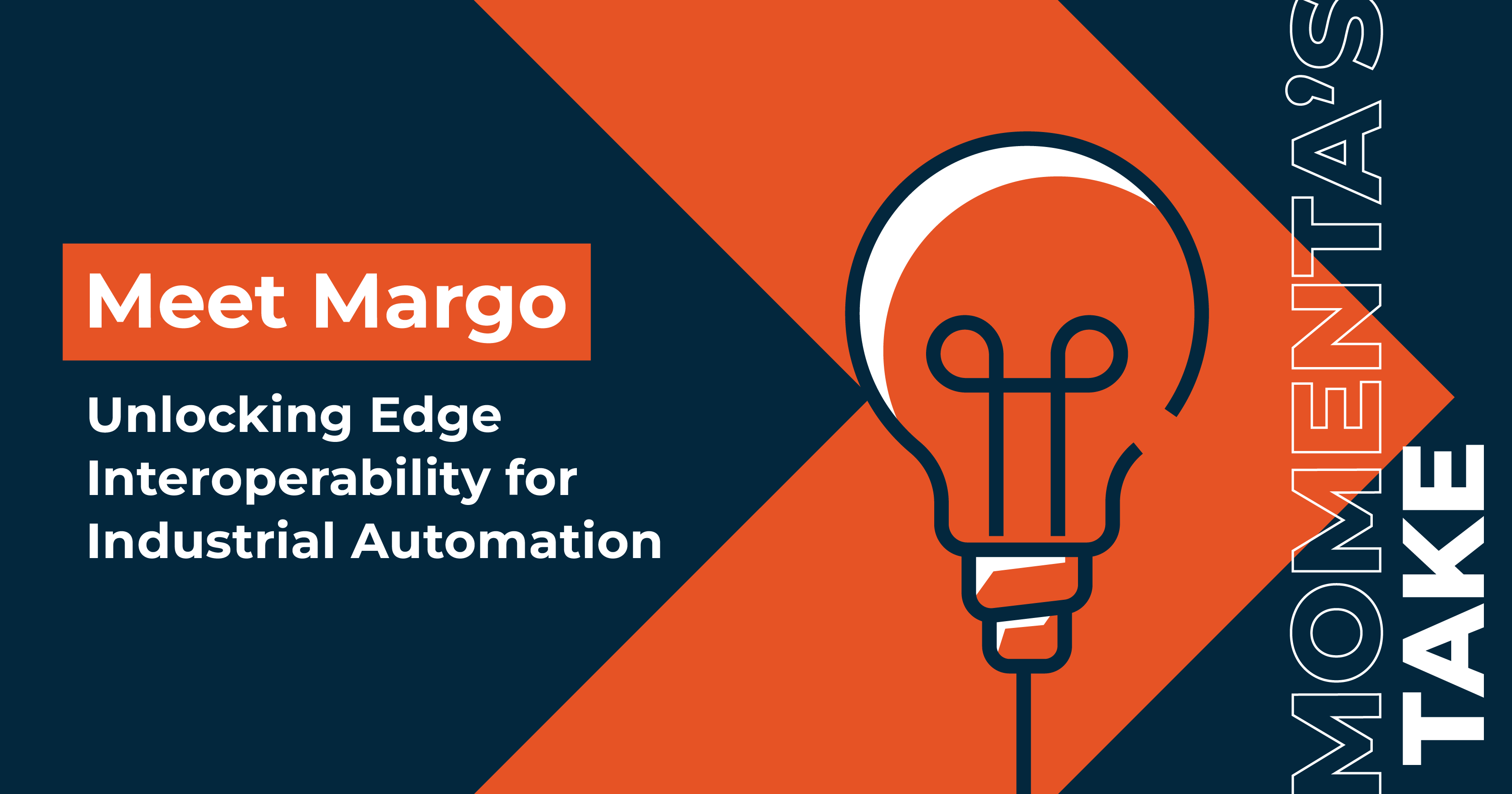 Momenta's Take: Meet Margo