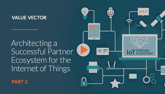 Successful Structuring, Development & Management of IoT Partner ...